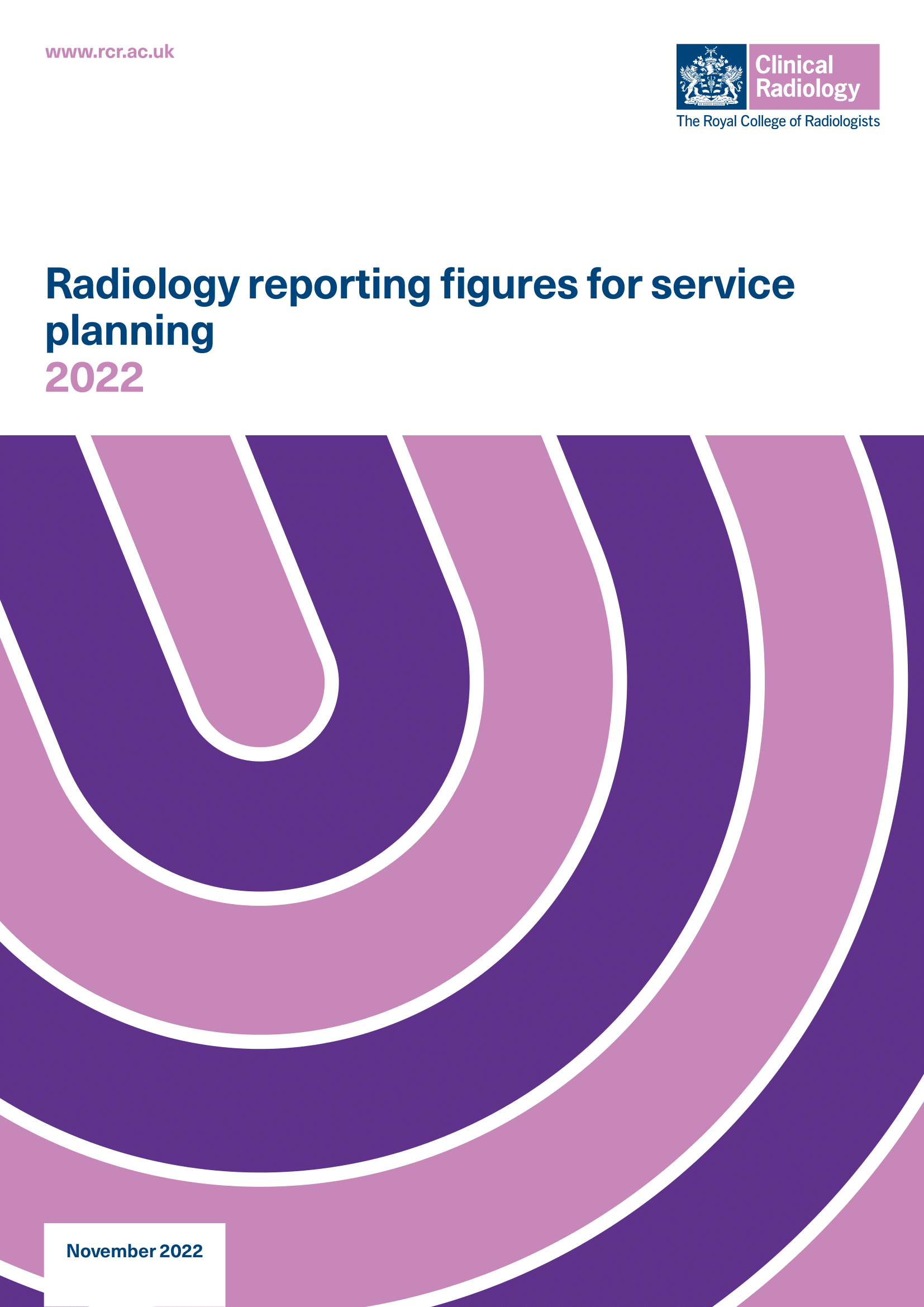 Radiology reporting figures for service planning 2022 | The Royal ...