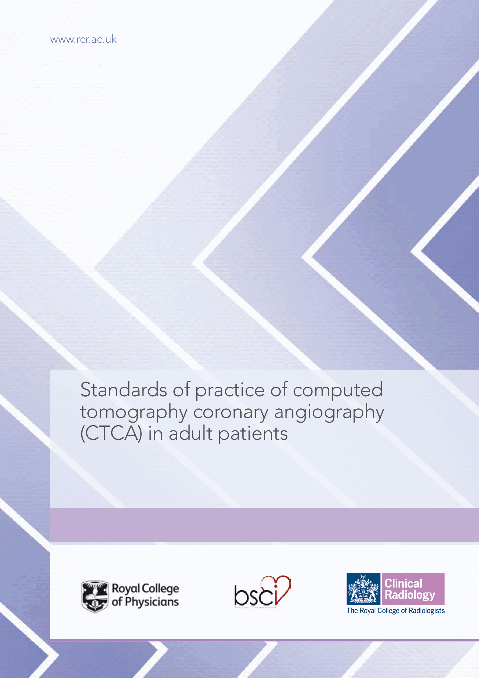 Standards of practice of computed tomography coronary angiography (CTCA ...