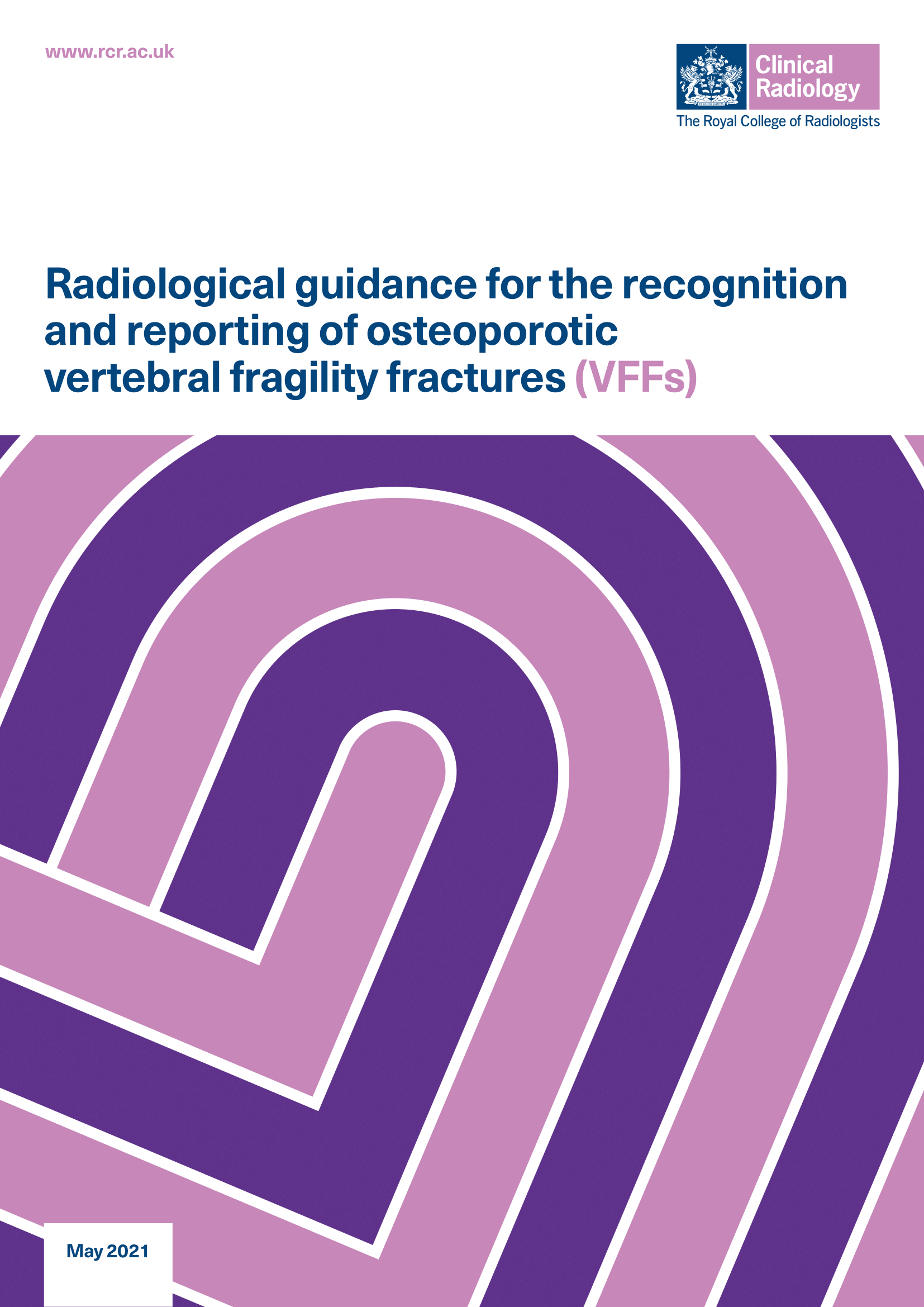 Radiological guidance for the recognition and reporting of osteoporotic ...