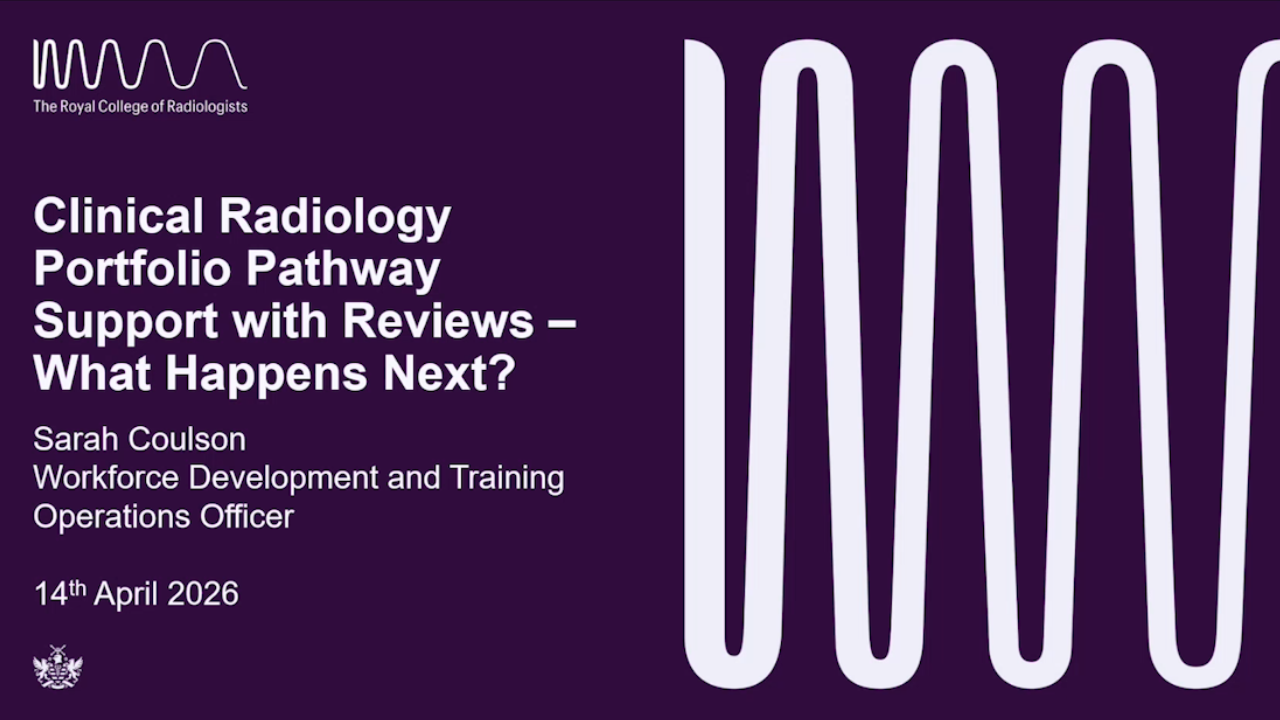 Portfolio Pathway (formerly CESR) (Radiology)