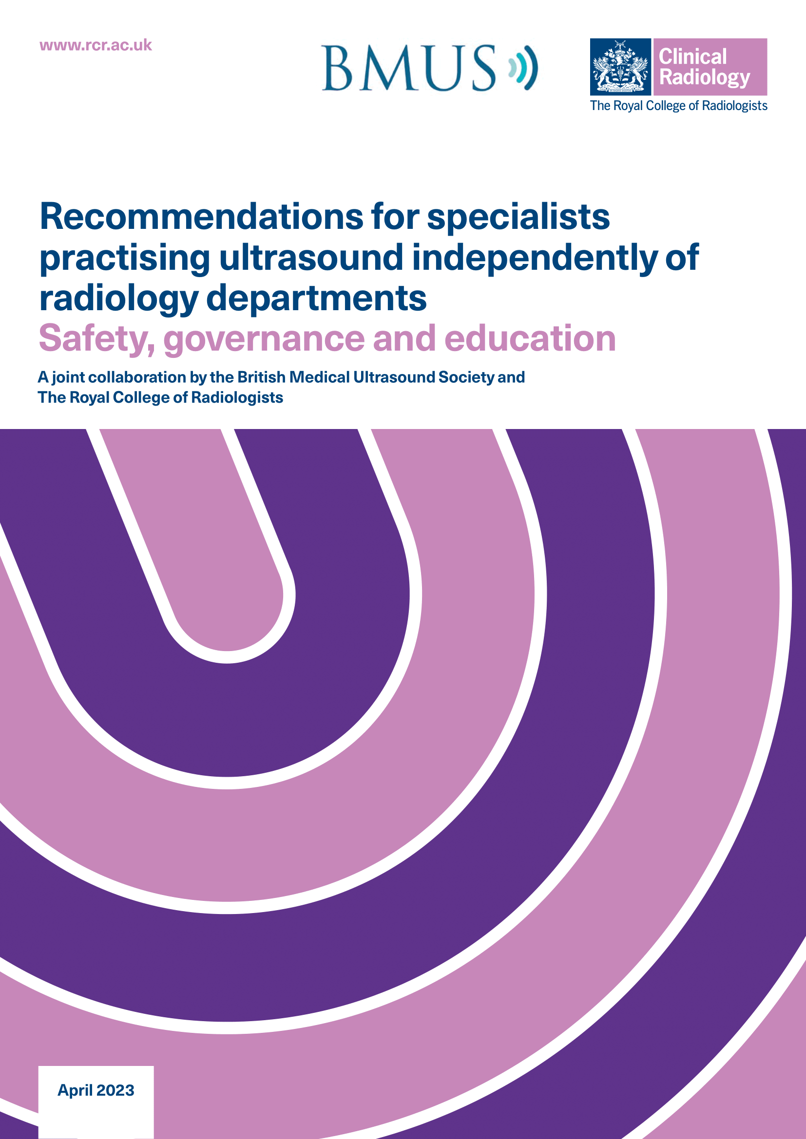 Recommendations for specialists practising ultrasound independently of ...