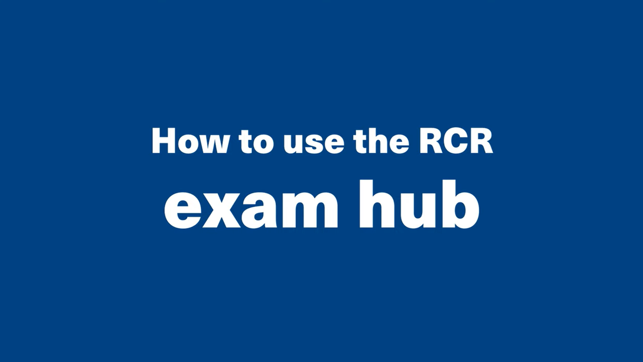 Using the RCR exam hub | The Royal College of Radiologists