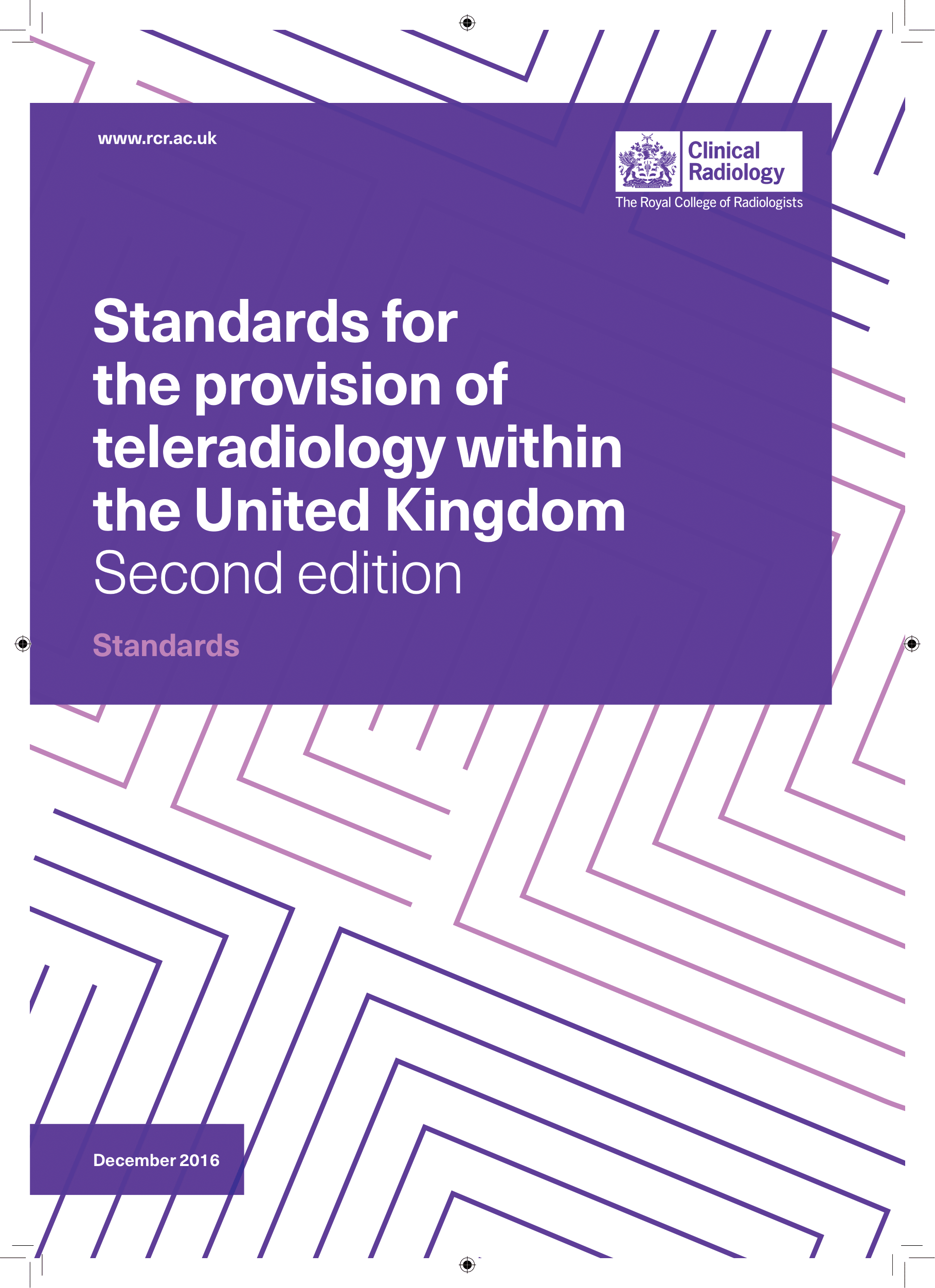 Standards for the provision of teleradiology within the United Kingdom ...